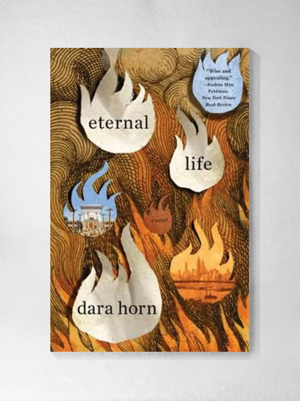 Eternal Life - Dara Horn