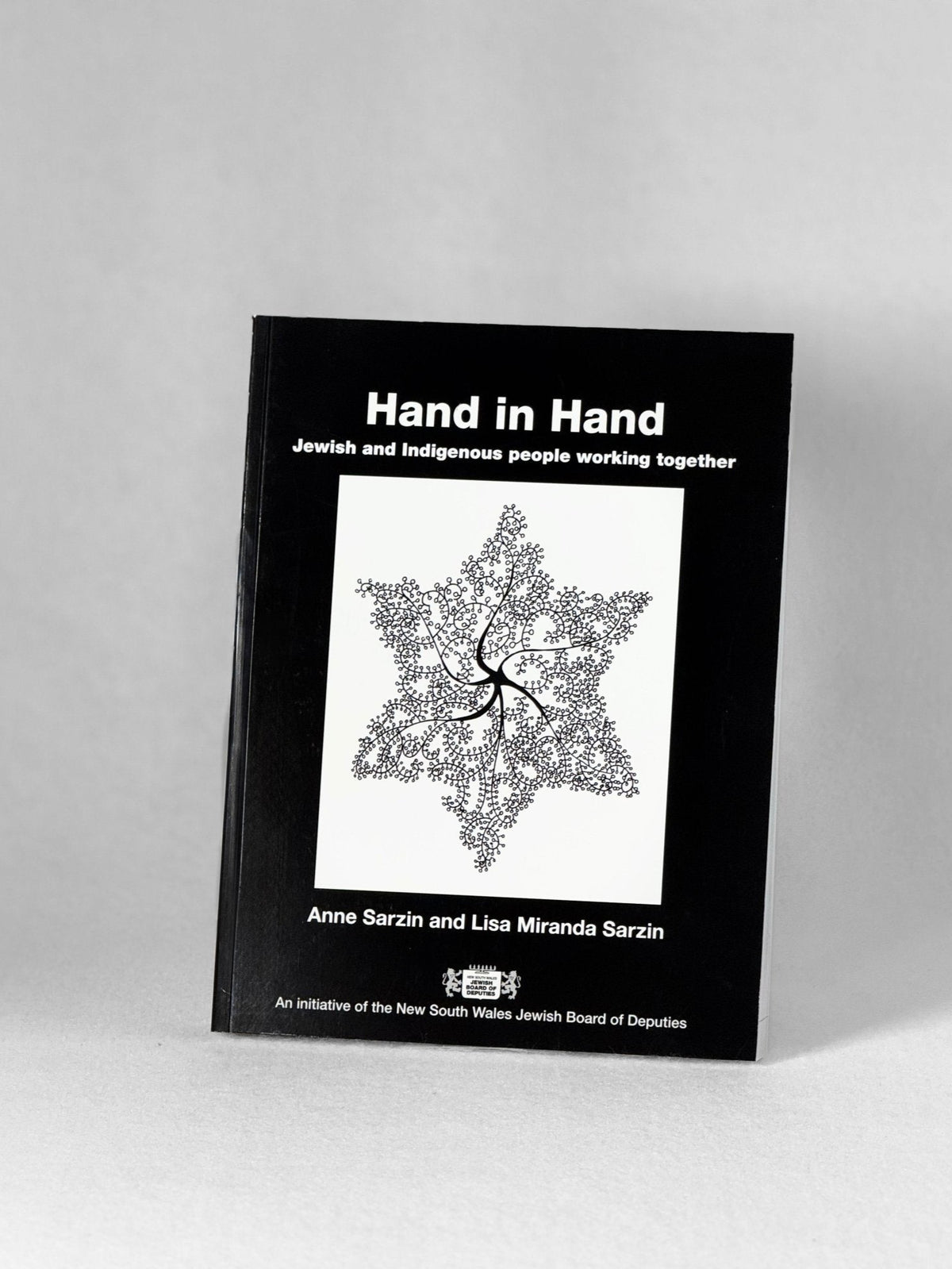 Hand in Hand - Jewish & Indigenous People Working Together - Anne Sarz